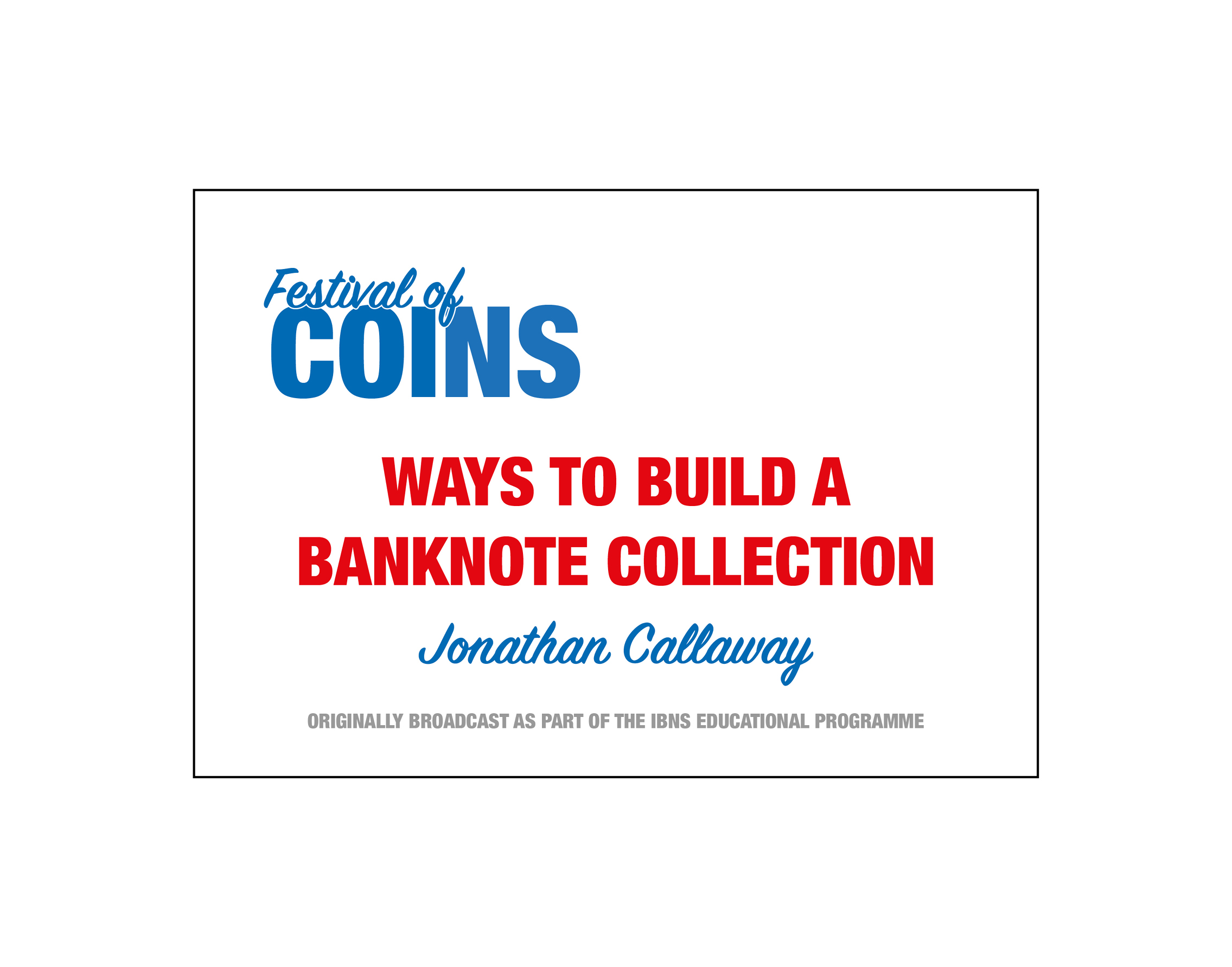 How to Build a Banknote Collection - All About Coins