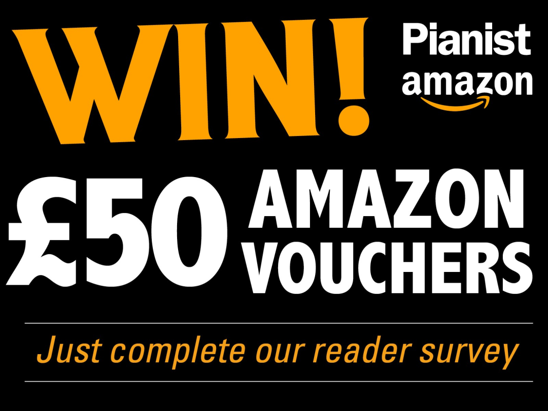 WIN £50 Amazon vouchers | Pianist