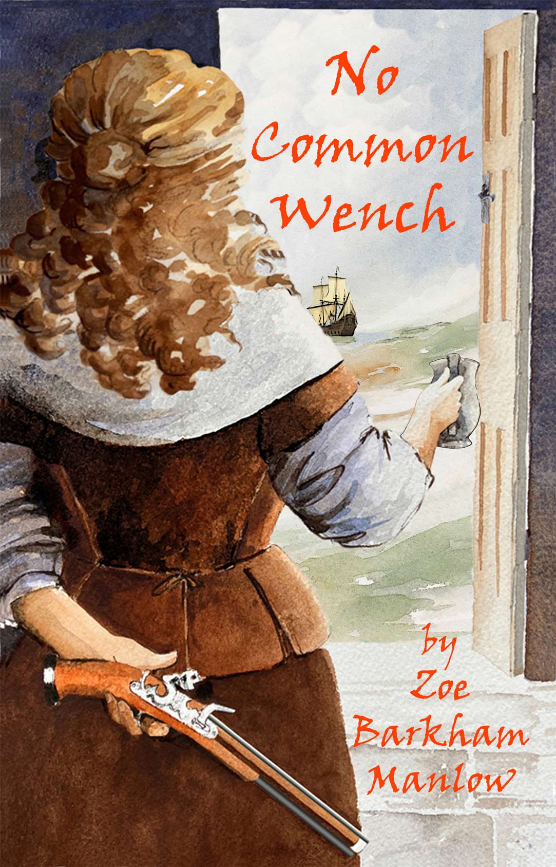 Reviews | No Common Wench by Zoe Barkham Manlow | Writers Online