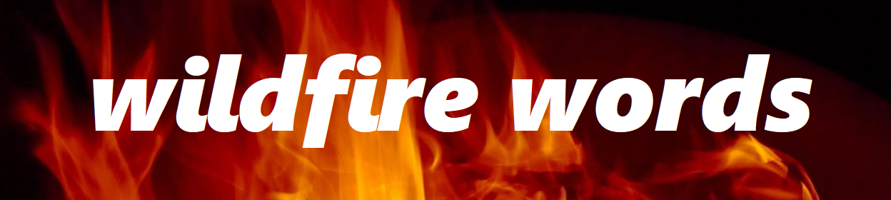 News | Creative writing competition | Wildfire Words Flash Fiction 150 ...