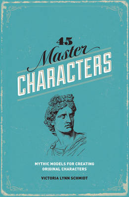 Reviews | 45 Master Characters | Writers Online